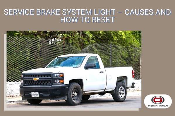 How To Turn Off Service Brake System Light | Homeminimalisite.com