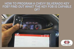 How To Program A Chevy Silverado Key Fob? Find Out What The Key Fob Is ...